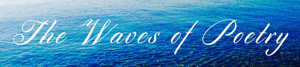 The Waves of Poetry – A quiet sanctuary for the drowning mind